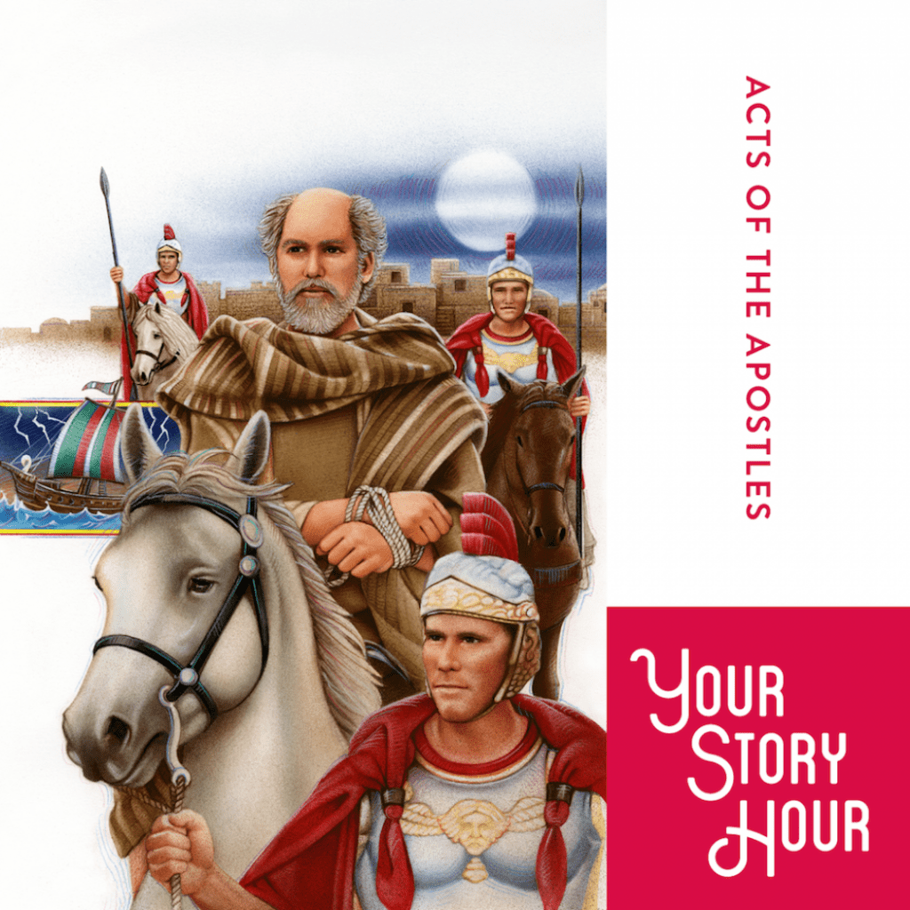 Acts of the Apostles by Your Story Hour - Curriculum Express